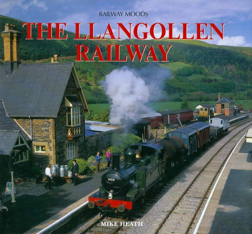 The Llangollen Railway - Mike Heath